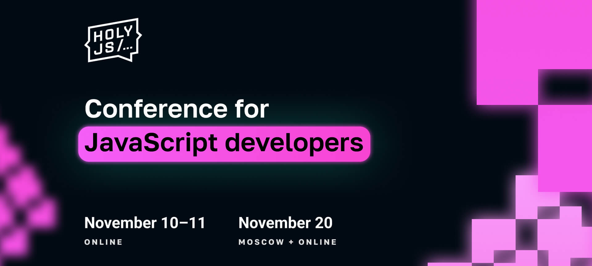 HolyJS 2022 Autumn. Conference for JavaScript developers.