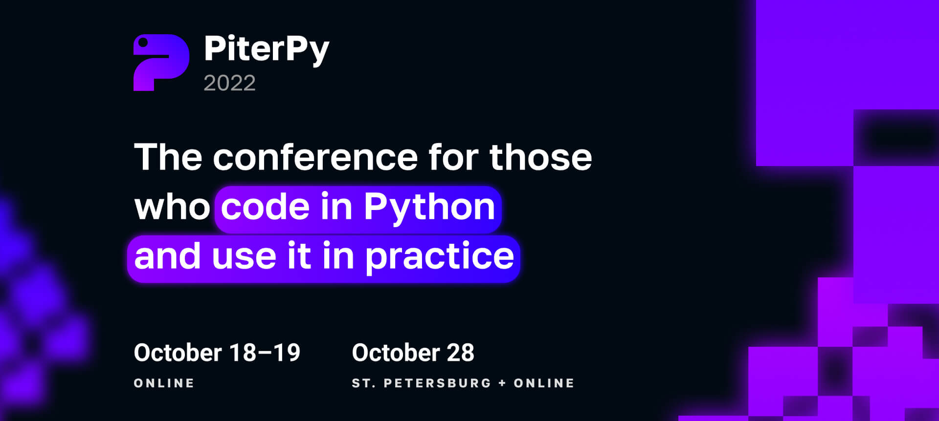 PiterPy 2022. The conference for those who code in Python and use it in practice.
